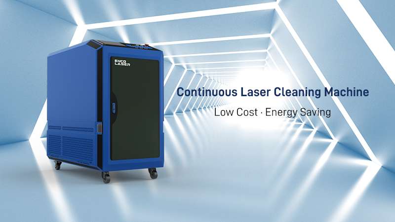 Continuous laser cleaning machine: Best Brand since 2008